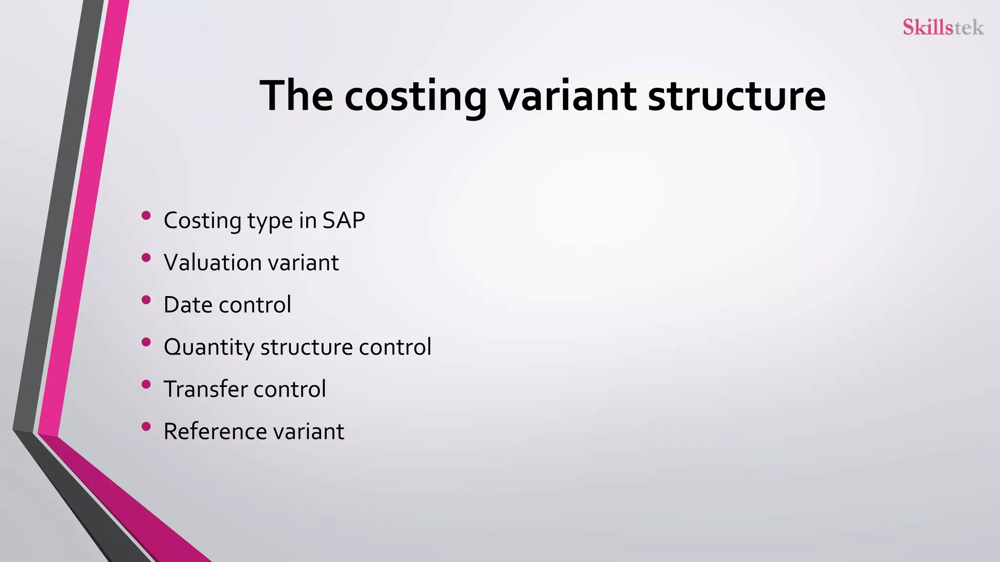SAP Product costing Calculation With Components - Skillstek | PPTX