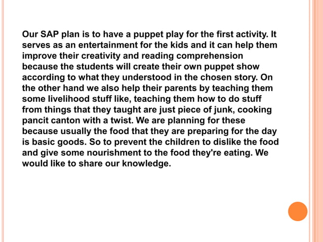 Sap proposal | PPTX | Parenting Children Aged 4-11 | Parenting