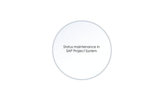 SAP PS - system statuses maintenance | PDF