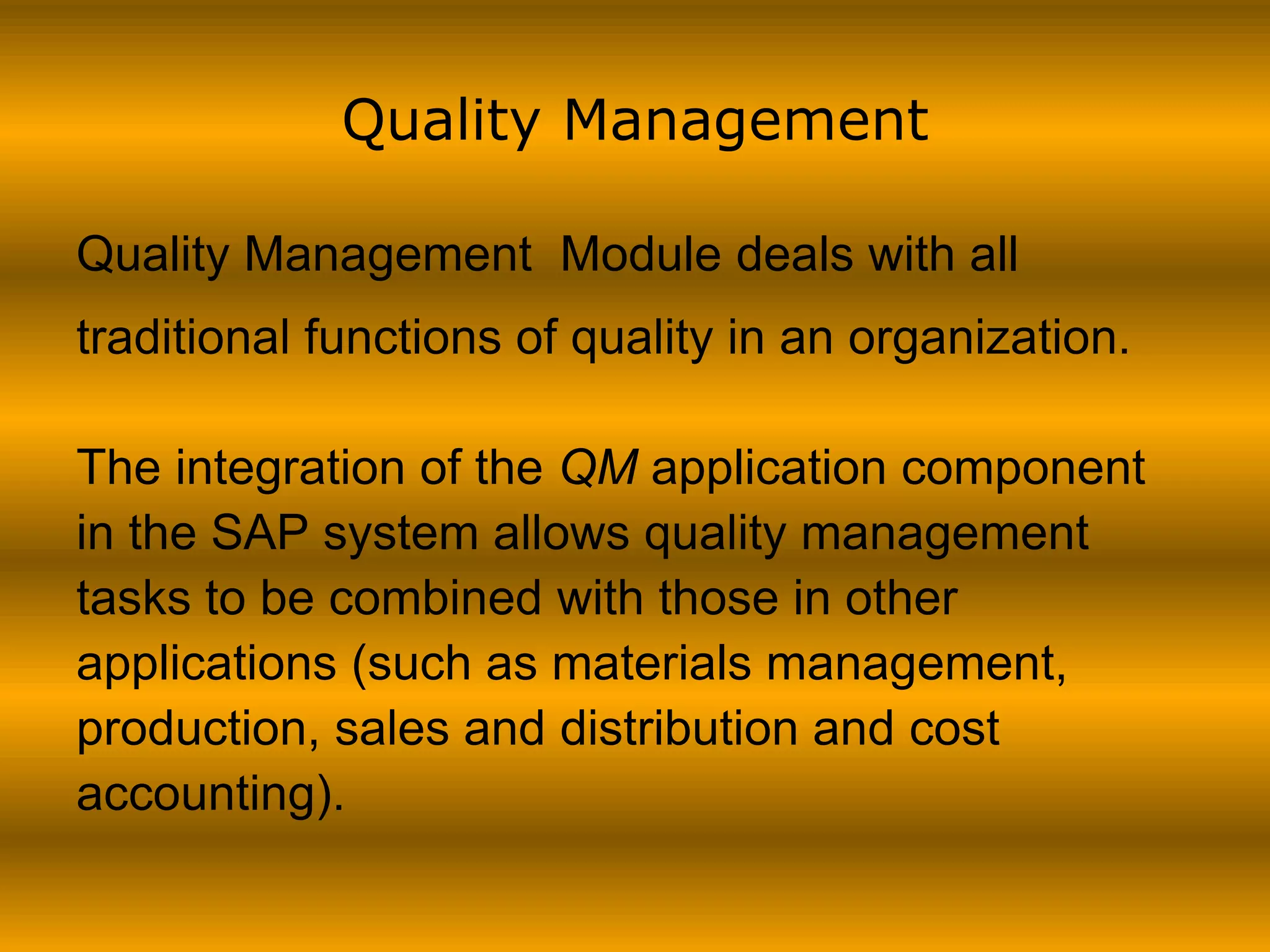 Sap qm ppt | PPTX