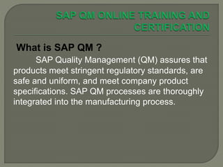Sap qm online training in india | PPTX