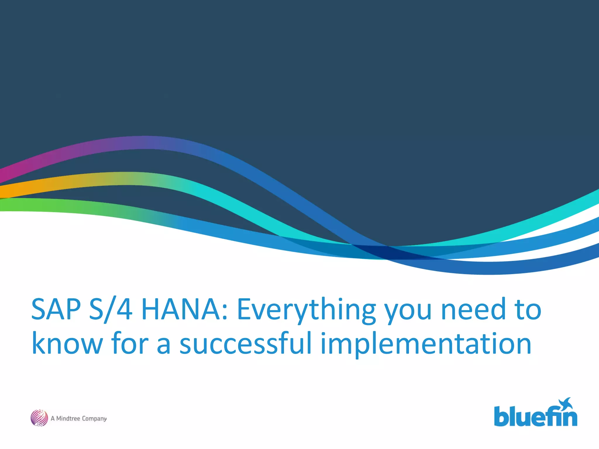 SAP S/4HANA: Everything you need to know for a successul implementation ...
