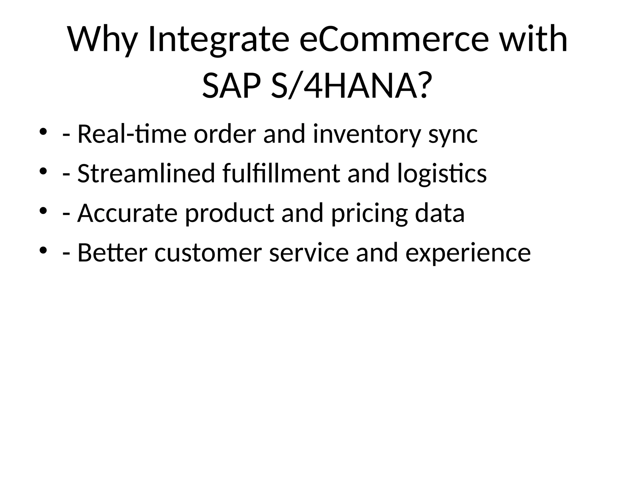 SAP_S4HANA_eCommerce_Integration_Presentation.pptx