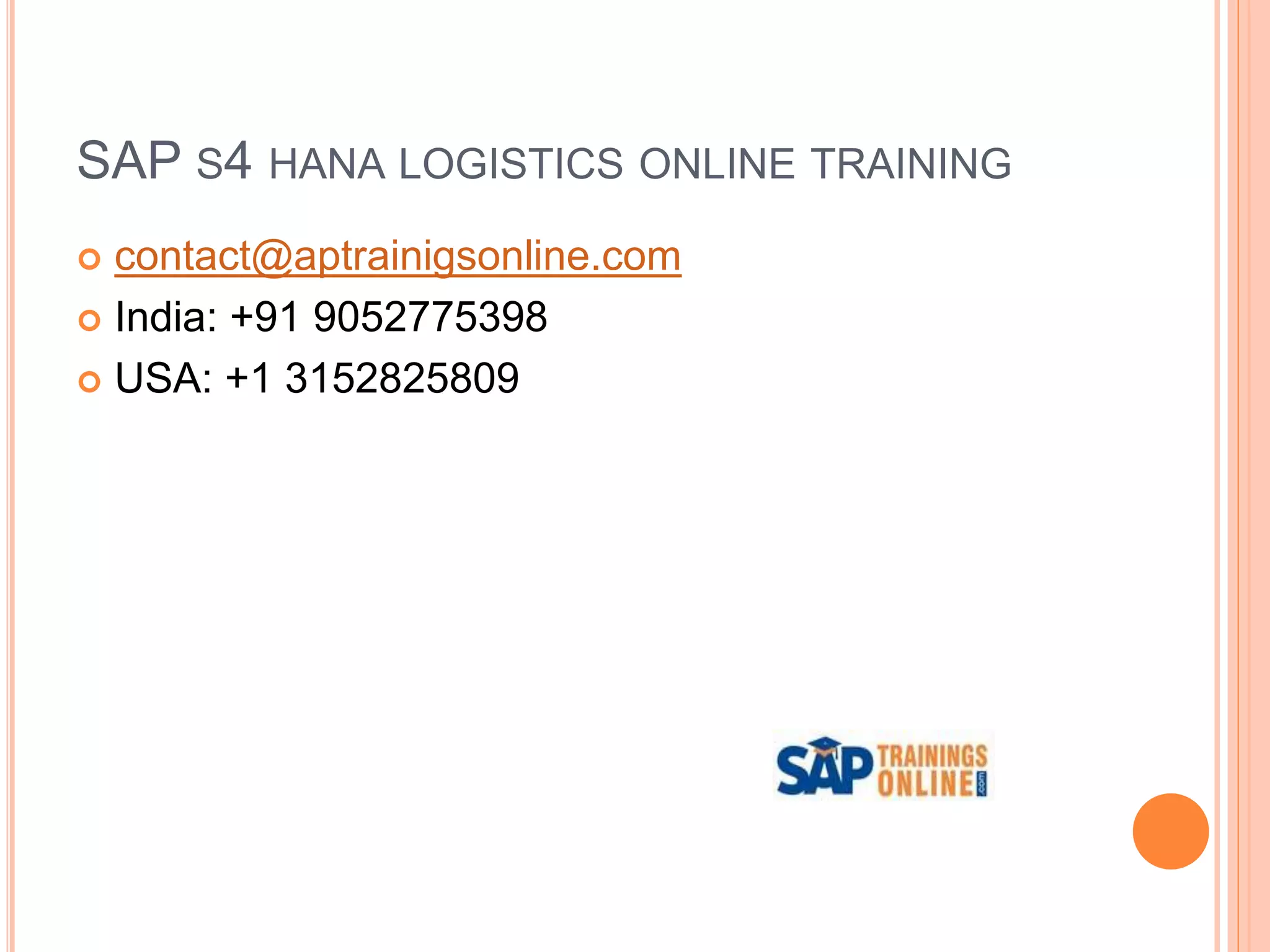 Sap s4 hana logistics ppt | PPTX