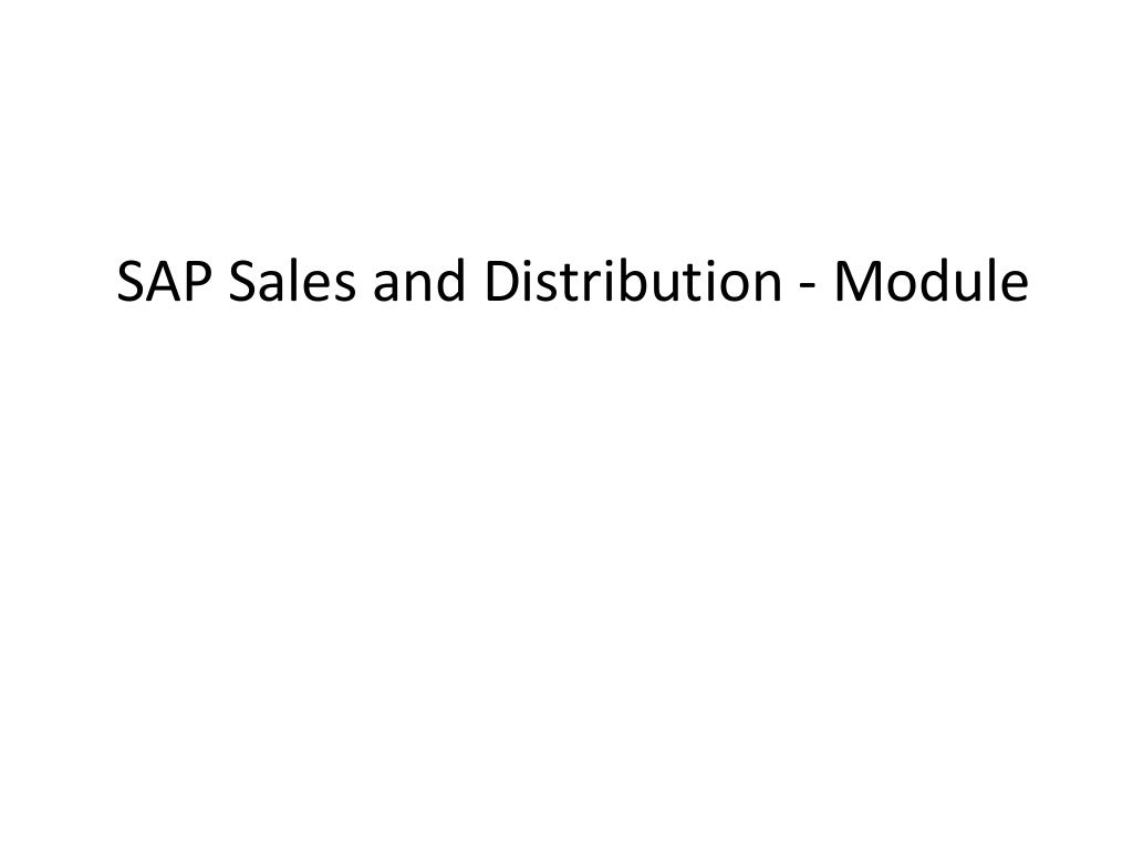 Sap sales and distribution module