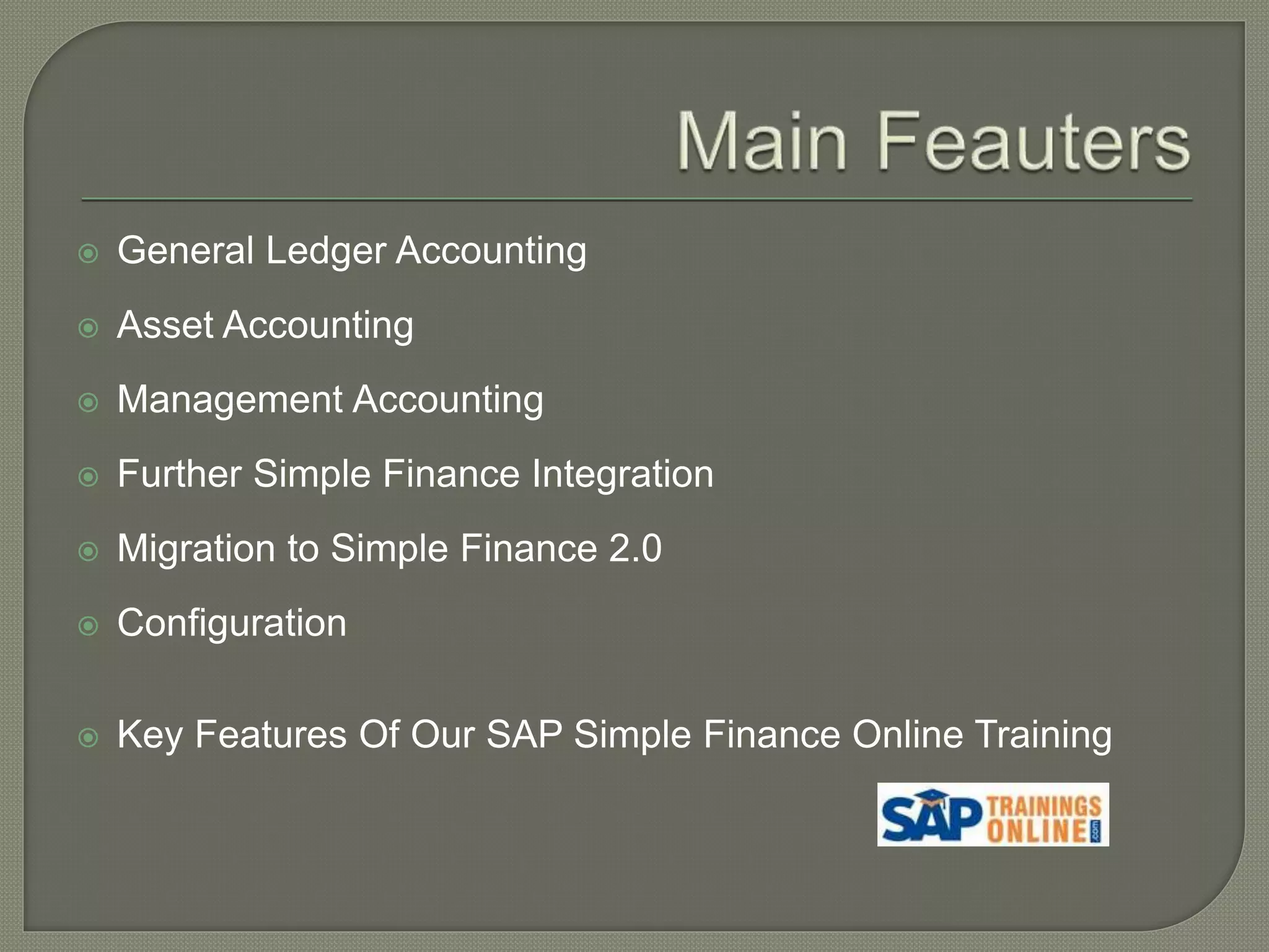 Sap simple finance online training overview 2 | PPTX