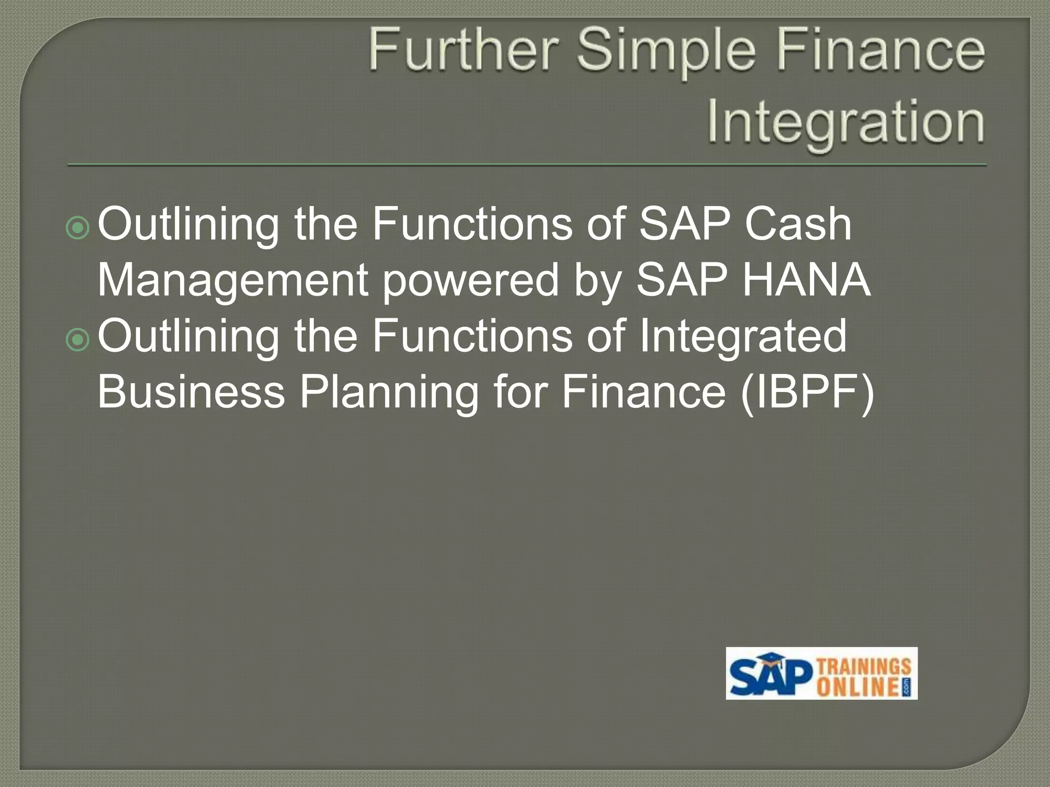 Sap simple finance online training overview 2 | PPTX