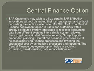 Sap simple finance online training overview 2 | PPTX