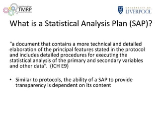 An introduction to Statistical Analysis Plans | PPTX