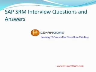 SAP SRM Interview questions | PPTX | Business | Business and Finance