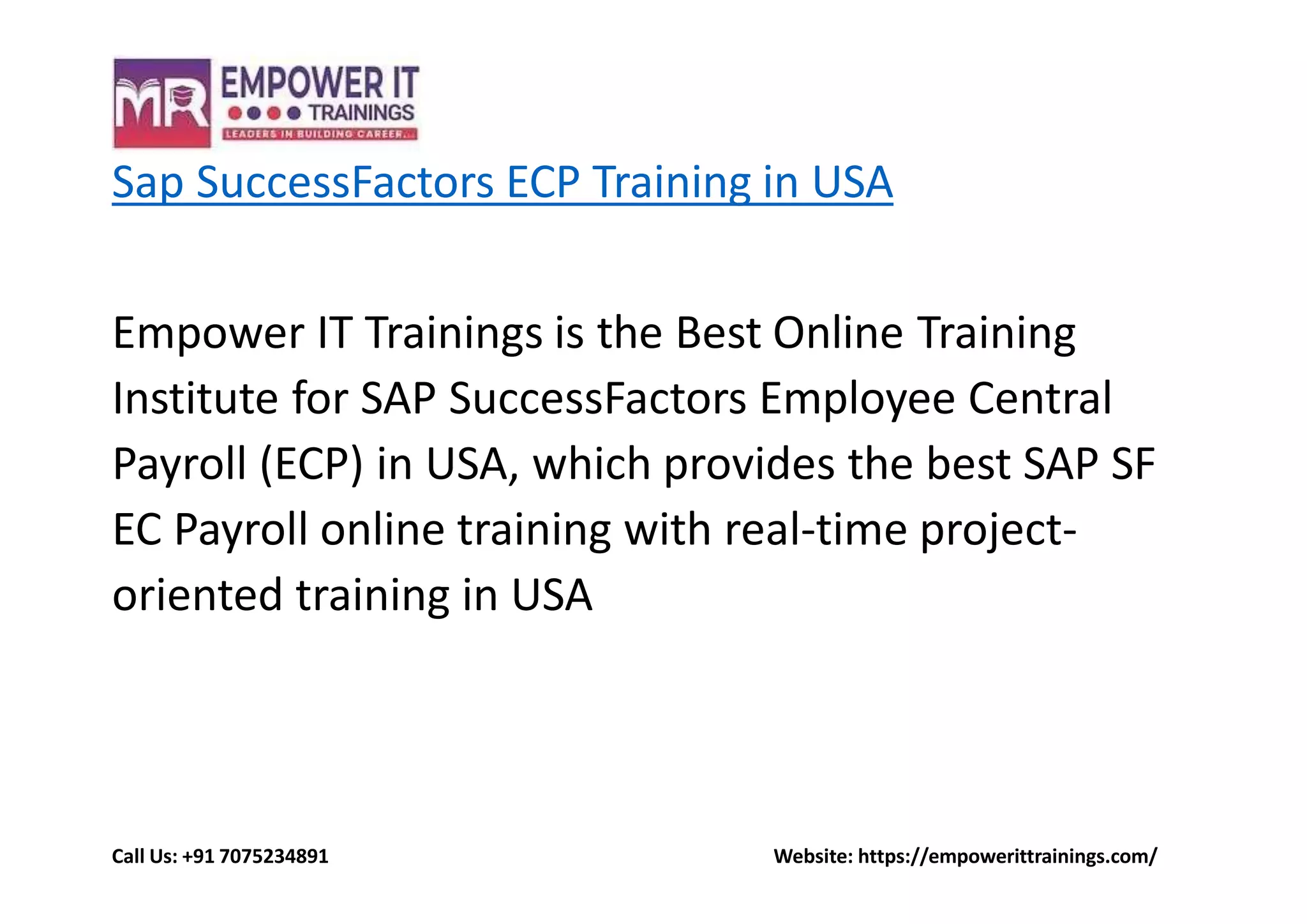 Sap SuccessFactors ECP Training in USA - empowerittraining | PPTX