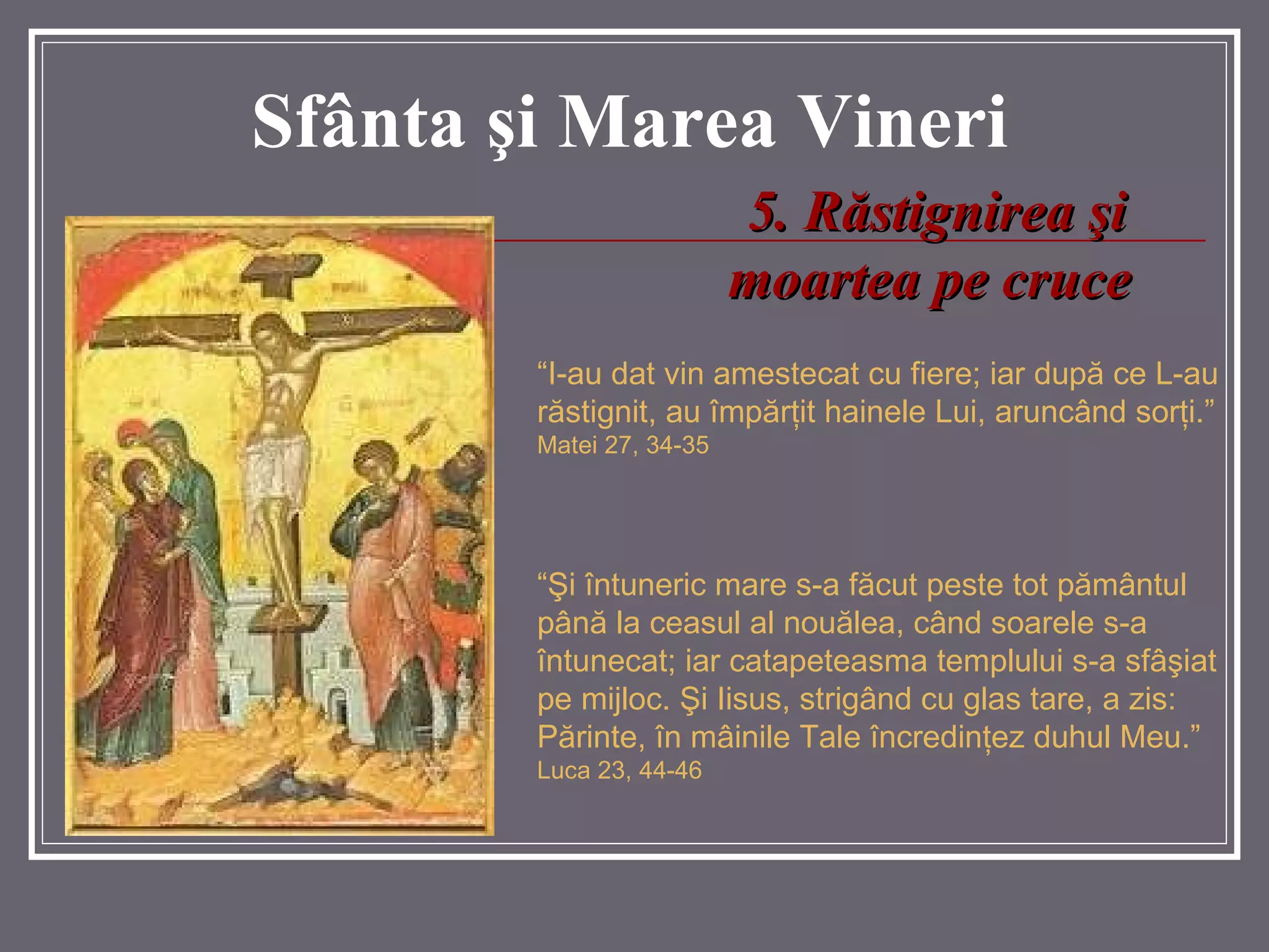 Saptamana Patimilor 10 | PPS