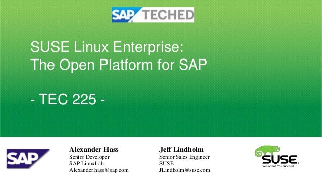SUSE Linux Enterprise: The Open Platform for SAP