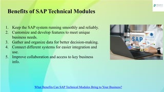 SAP Technical Modules: Features and Benefits | PPT