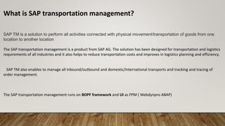 sap tm management /sap tm sap things related to tm | PPTX