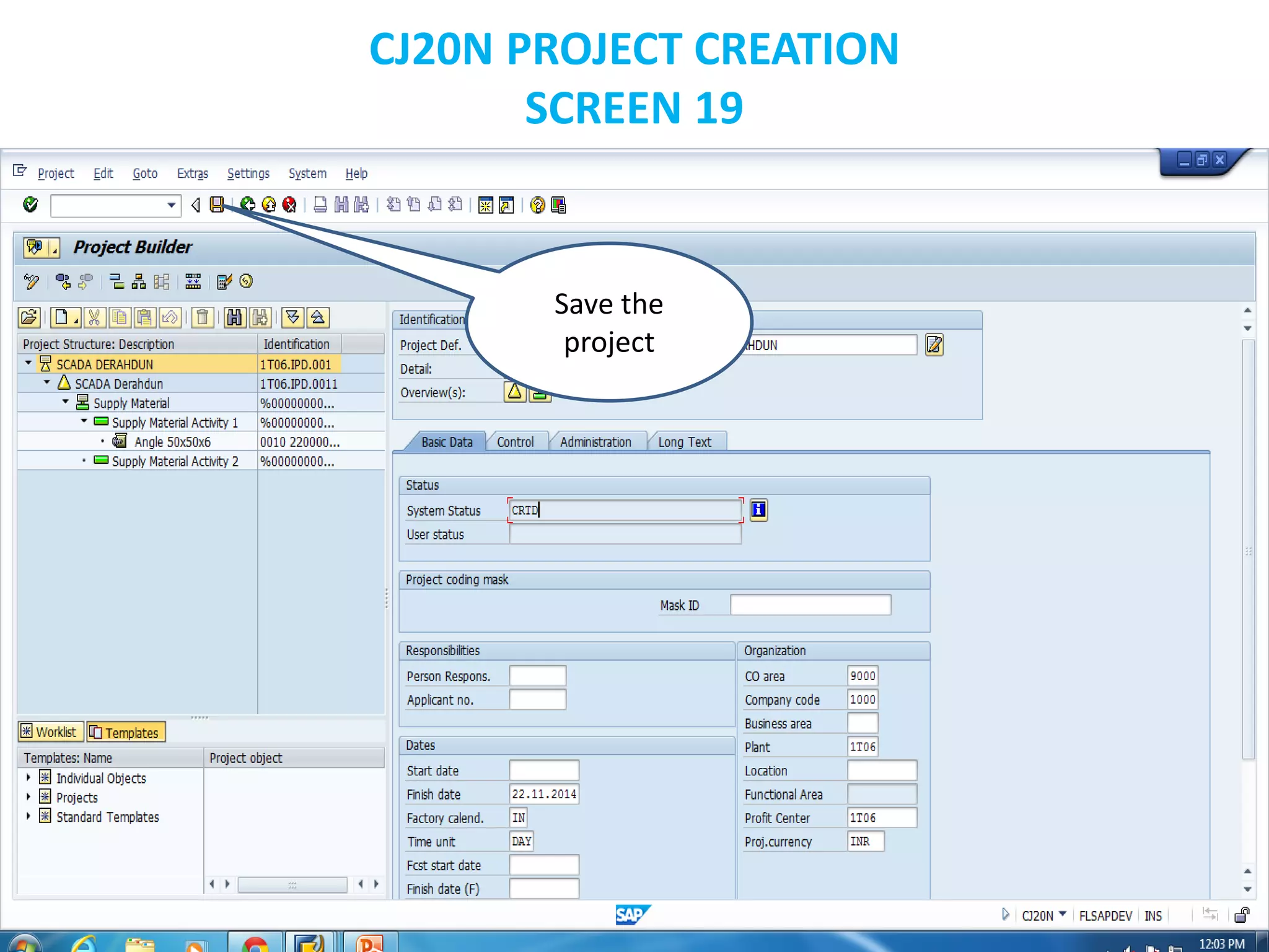 SAP Training ( PS , Material PR , Service PR ,Cost Planning , Budgeting ...
