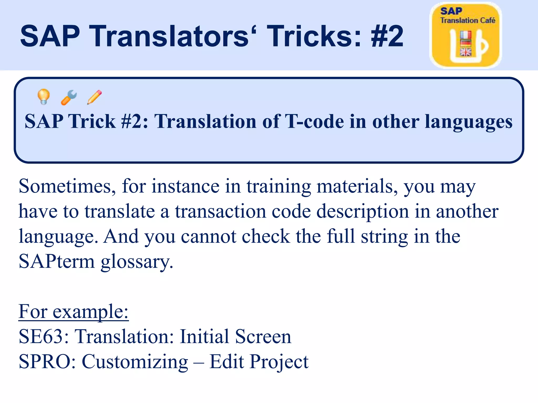 Sap user trick #2: translation made easy ! | PPT