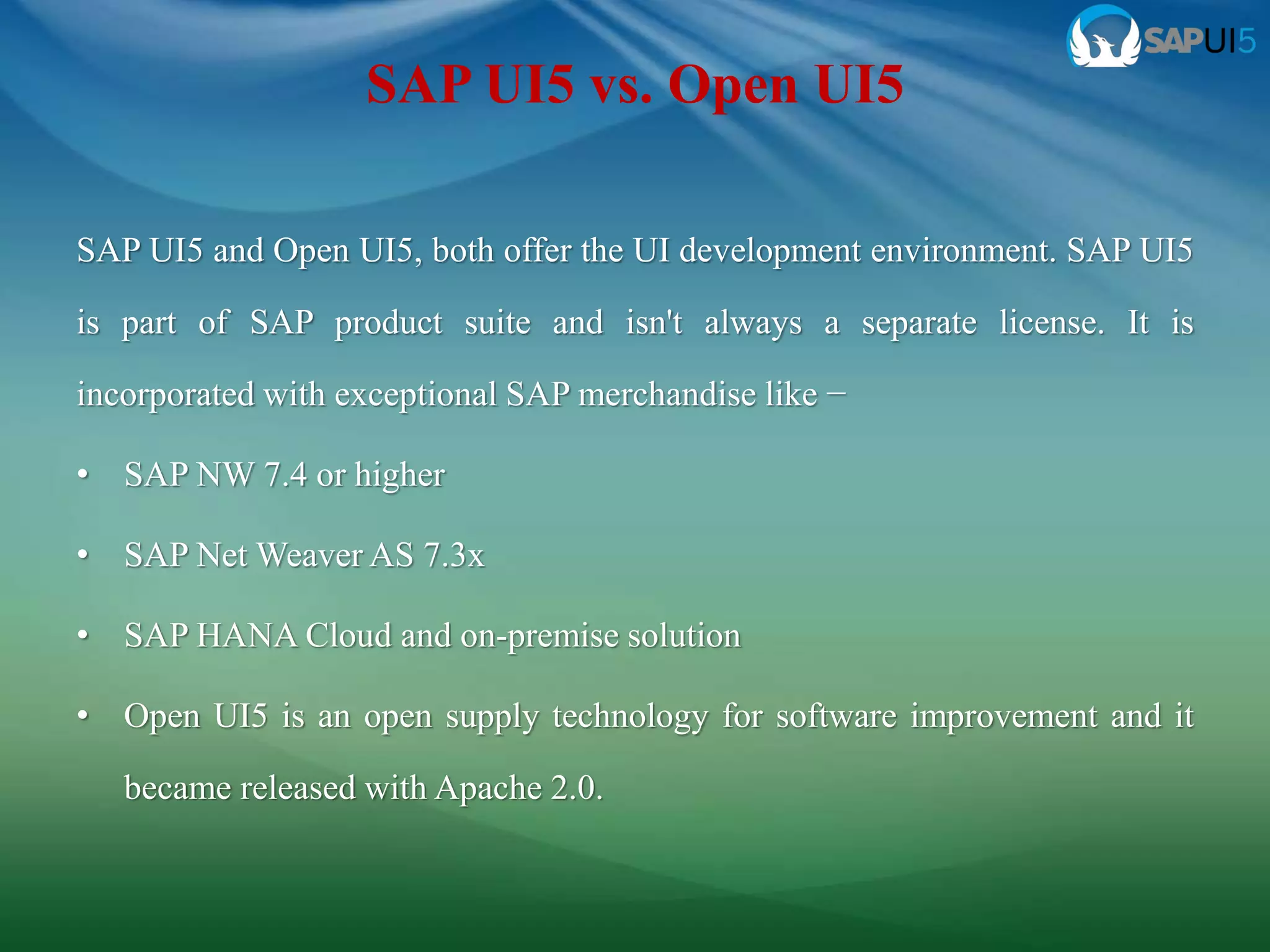Sap Ui5 Overview Sap Ui5 Pre Requisites Features Ppt