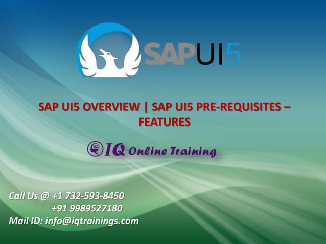 SAP UI5 OVERVIEW | SAP UI5 PRE-REQUISITES – FEATURES | PPTX