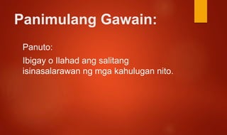 Filipino 8 Sa Pula, Sa Puti | PPTX