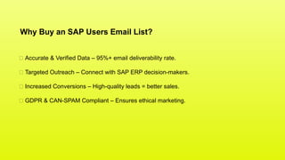 Unlock Business Growth with TechDataPark’s Verified SAP Users Email List | PPT