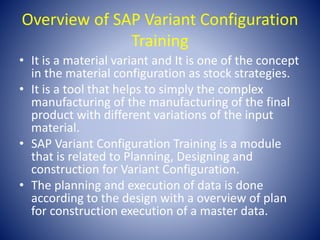 Sap variant configuation training | PPTX | Technology & Computing