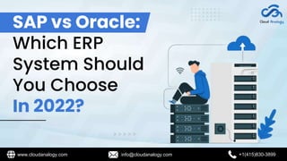 SAP vs Oracle: Which ERP System Should You Choose In 2022? | PPT