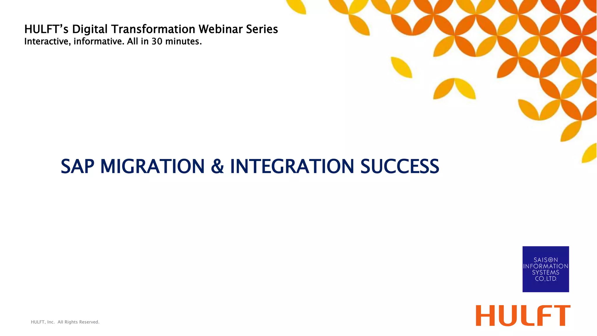 SAP migration and integration success | PPTX