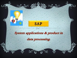 Sap general presentation | PPTX