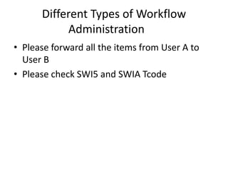 Sap workflow adminsitration | PPT