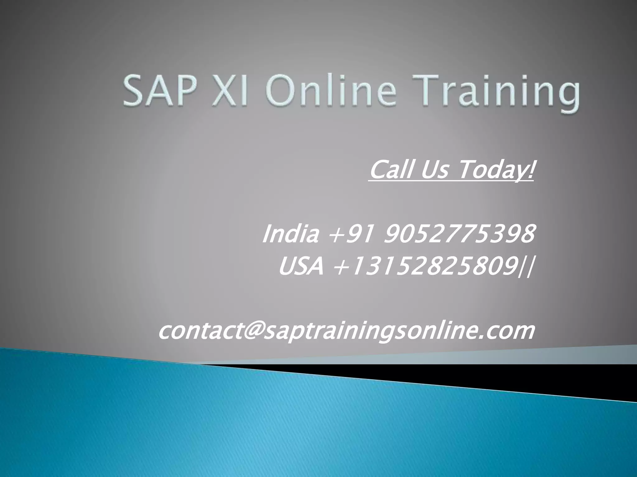 Sap xi online training | PPT