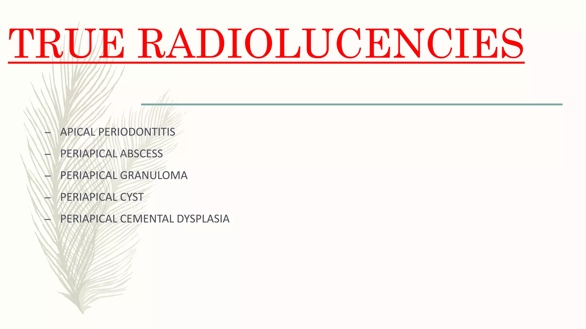 periapical radiolucencies | PPTX