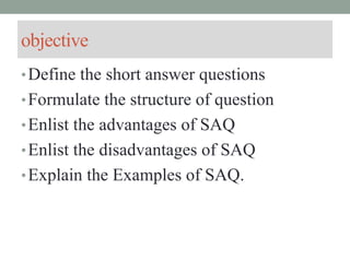 Saq | PPTX | Educational Assessment | Education