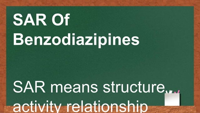 SAR of Benzodiazipines | PPTX