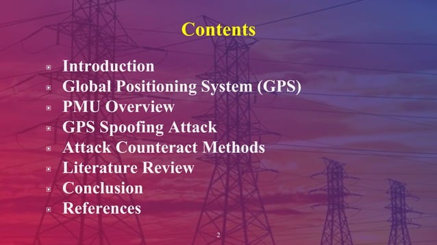 Introducing GPS Spoofing Attack on Power Grids and Counteract Methods | PPT