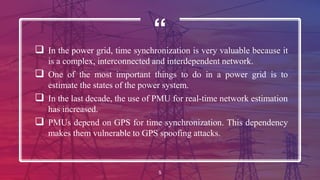 Introducing GPS Spoofing Attack on Power Grids and Counteract Methods | PPT