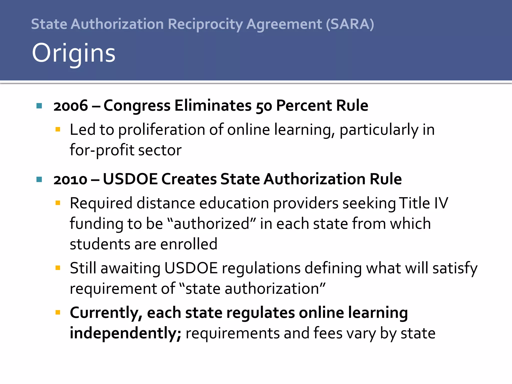 State Authorization Reciprocity Agreement (SARA) Briefing | PPTX