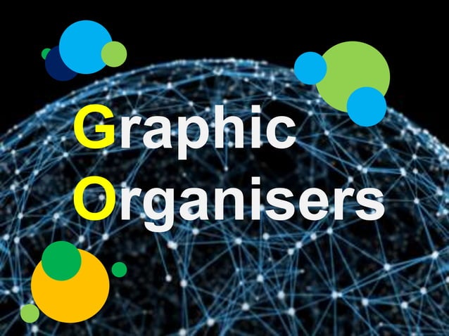 GRAPHIC ORGANISER | PPT