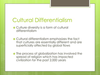 Sarah sean-tracie-global culture and cultural flows | PPTX