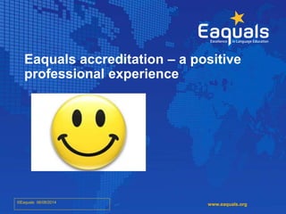 Sarah Aitken: Introduction to Eaquals | PPTX