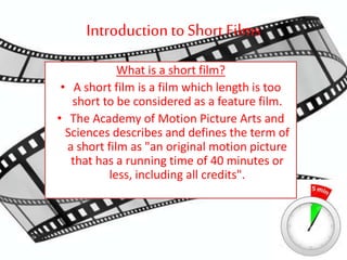 Short films Presentation | PPTX