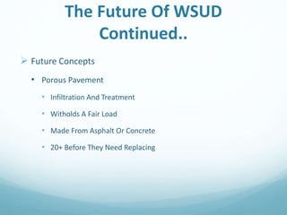 Conceptual Evolution of Water Sensitive Urban Design (WSUD) Concepts ...