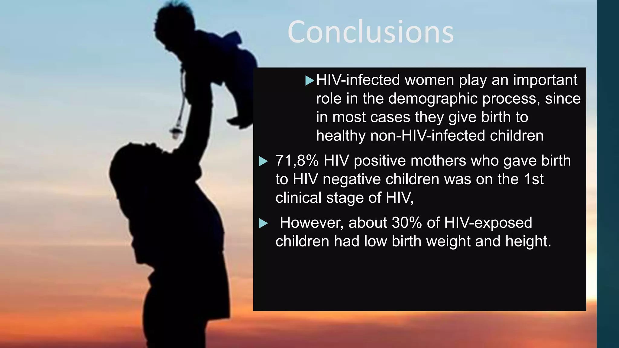 Hiv negative children delivered by hiv positive mothers | PPT