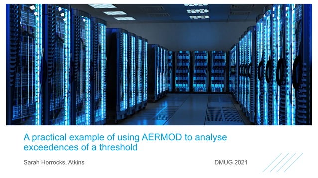 A practical example of using AERMOD to analyse exceedances of a ...