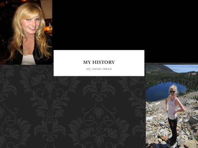 Sarah meek's personal history | PPT | Free Download