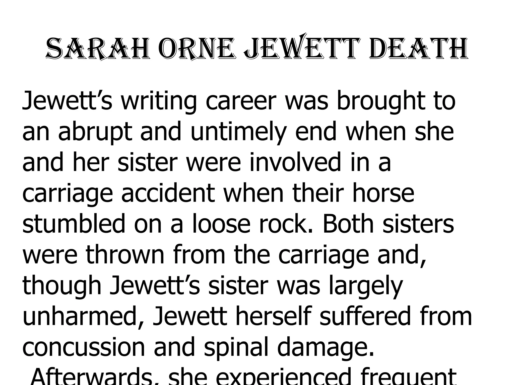 Eng 102 6 pm Sarah Orne Jewett | PPT