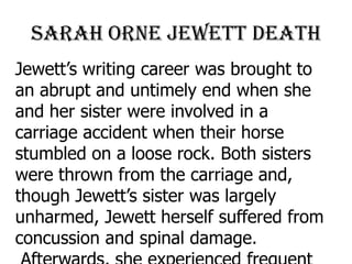 Eng 102 6 pm Sarah Orne Jewett | PPTX