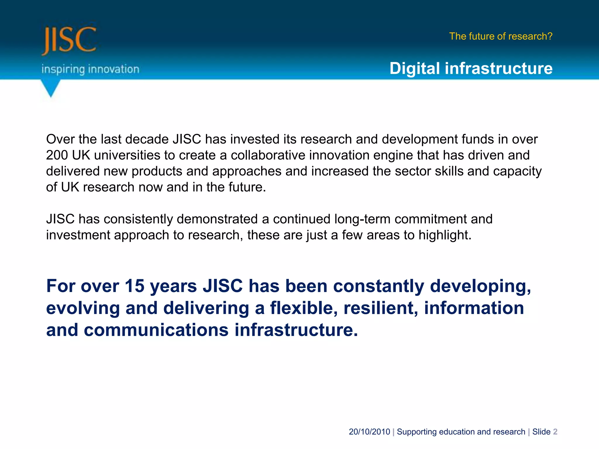 JISC: Supporting The Future of Research | PPT