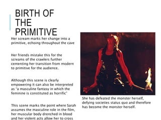 Modern Primitive and Monstrous Feminine | PPTX