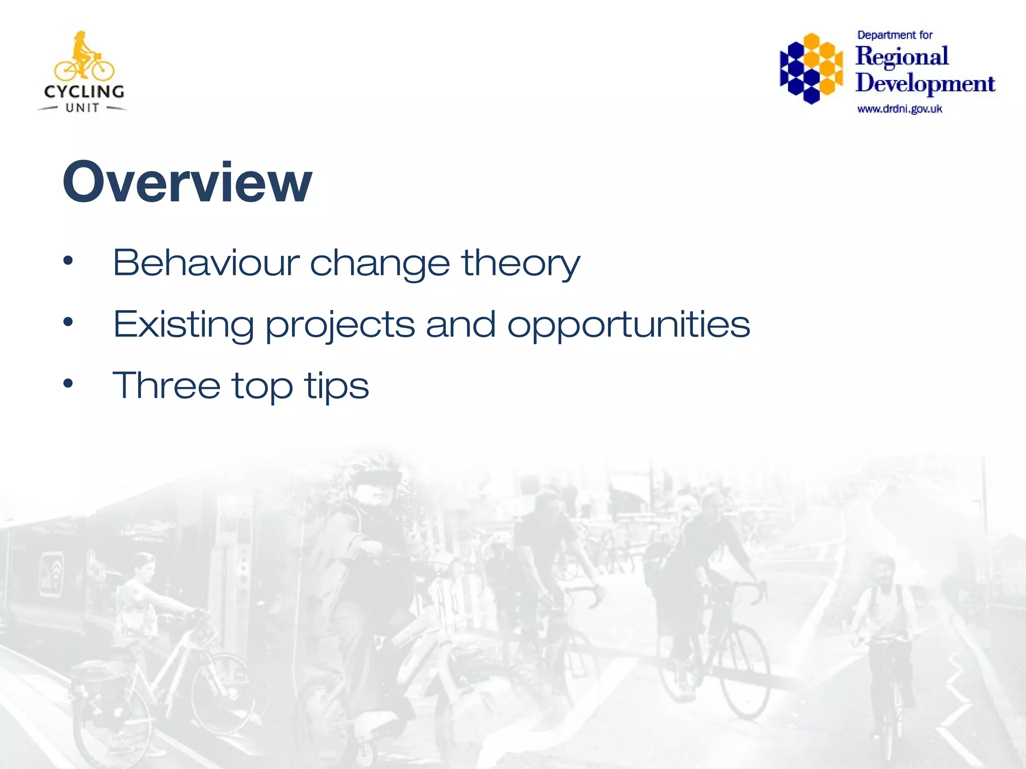Travel behaviour change - Winning hearts and minds | PPT